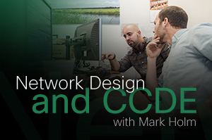 Network Design and CCDE by Mark Holm