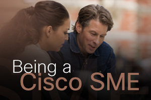 Being a Cisco SME