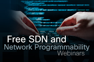 Free SDN and Network Programmability Webinars